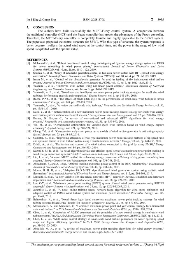 The maximum power point tracking based-control system for small-scale wind turbine using fuzzy ...