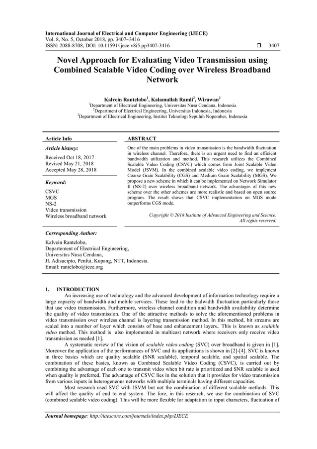 Novel Approach For Evaluating Video Transmission Using Combined Scalable Video Coding Over