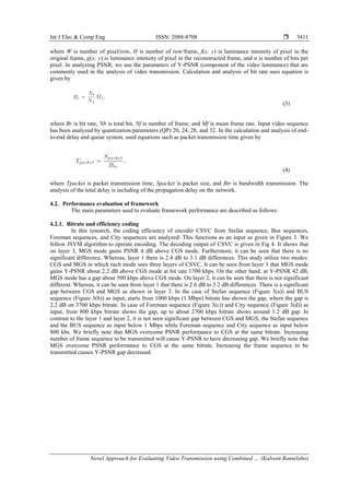 Novel Approach for Evaluating Video Transmission using Combined Scalable Video Coding over ...