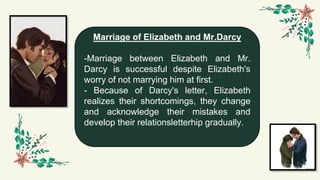 The feeling of love and it's development in Elizabeth and Darcy - Pride ...