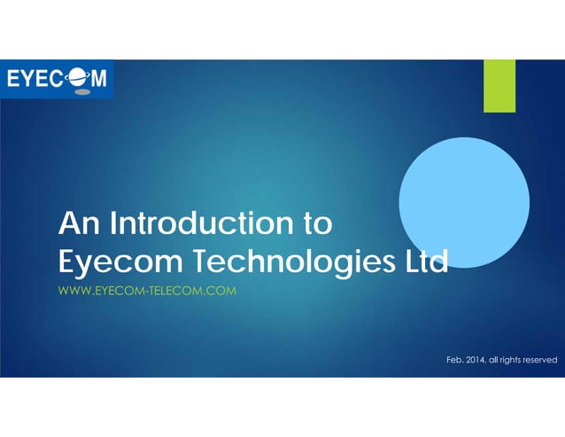 An Introduction to Eyecom Technologies Ltd | PDF | Manufacturing ...
