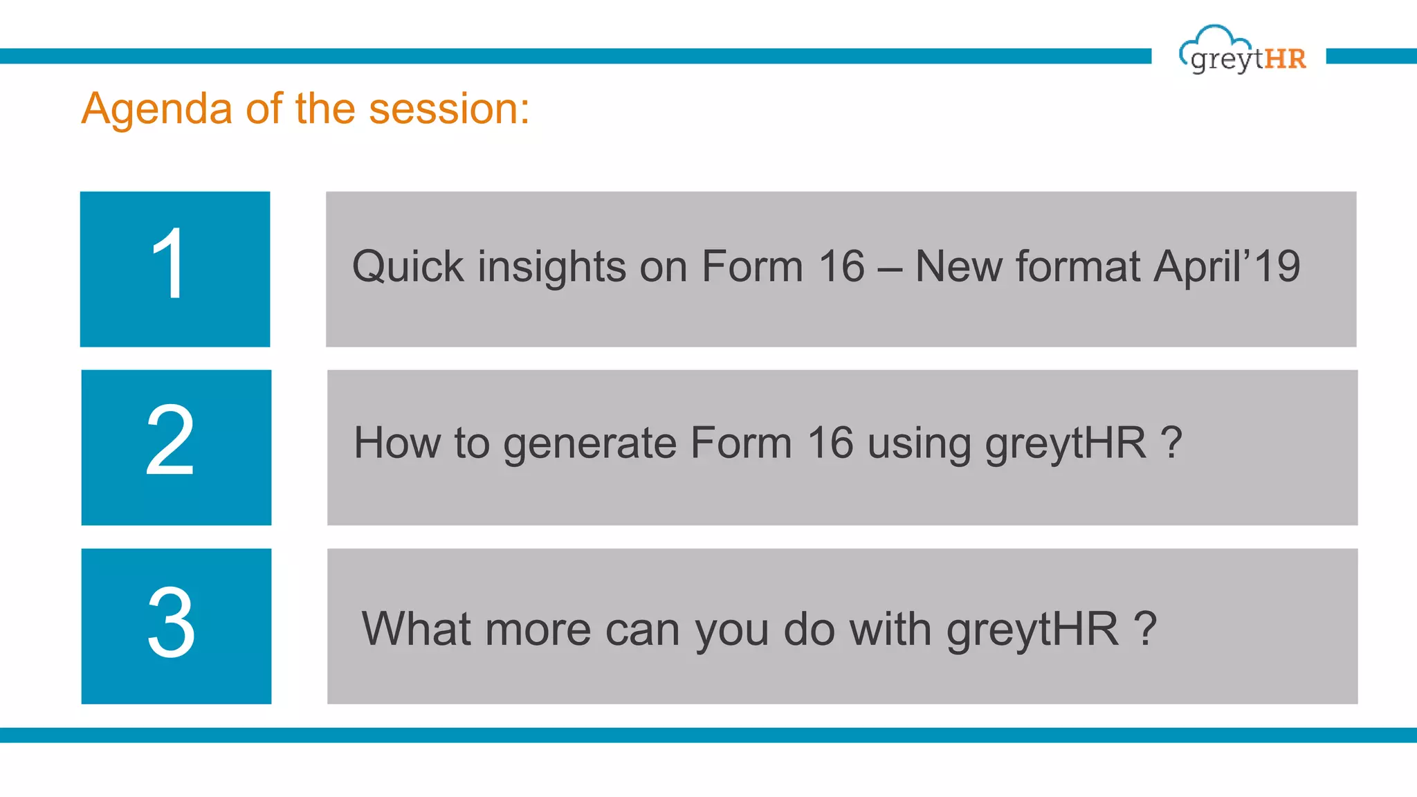 Generation of Form 16 using greytHR | PPTX