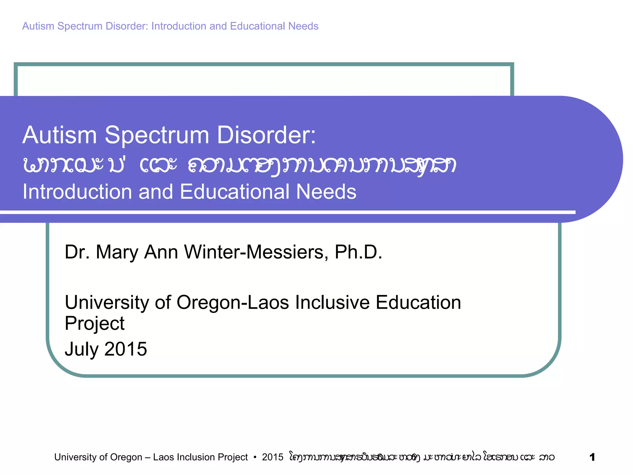 Autism Spectrum Disorders: Introduction and Educational Needs (in Lao ...