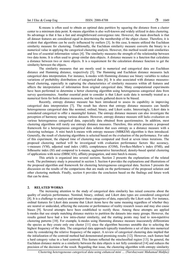 Clustering heterogeneous categorical data using enhanced mini batch K-means with entropy ...