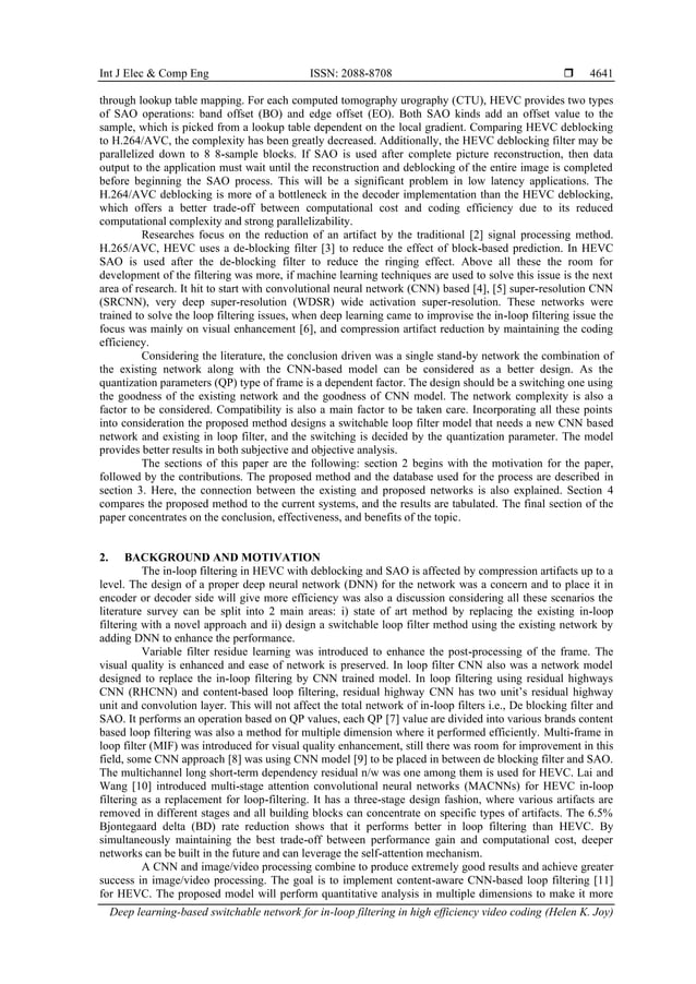 Deep Learning Based Switchable Network For In Loop Filtering In High Efficiency Video Coding Pdf