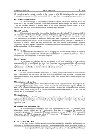 A conceptual architecture for integrating software defined network and network virtualization ...