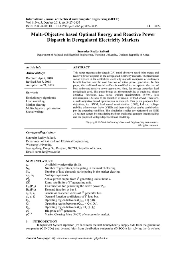 Multi Objective Based Optimal Energy And Reactive Power Dispatch In Deregulated Electricity