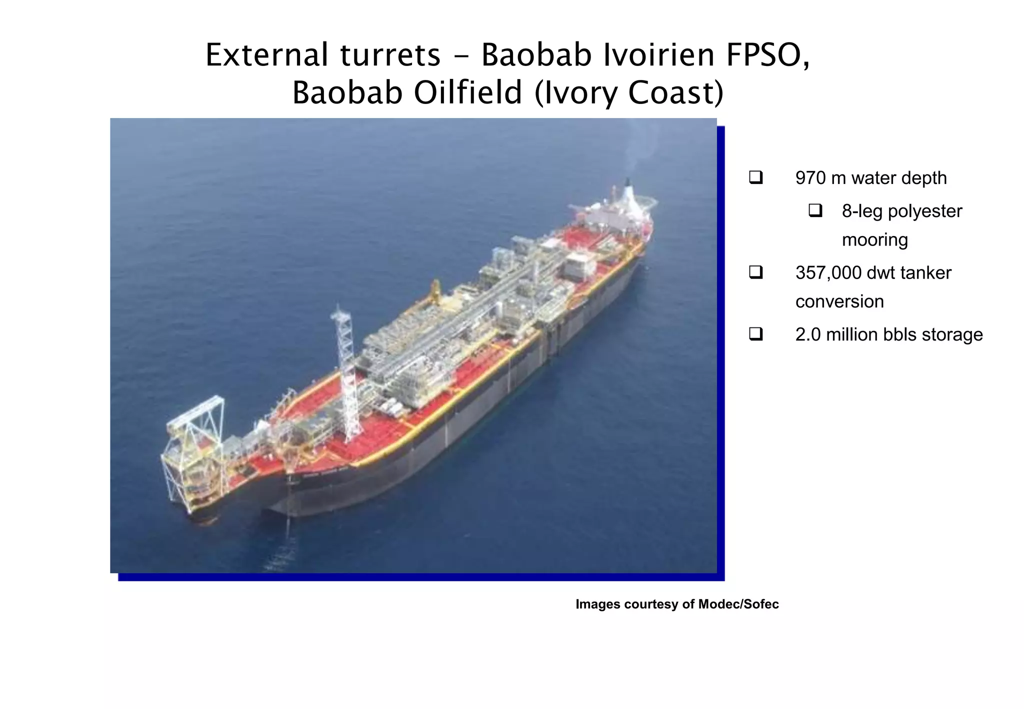 C9 FPSO Layout and Turret 2004 | PPT
