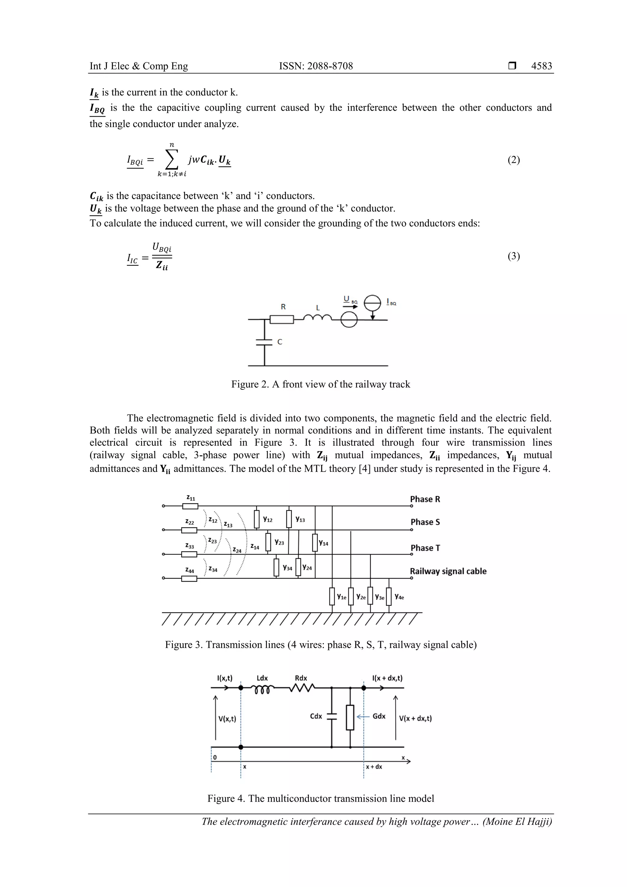 The electromagnetic interferance caused by high voltage power lines along the electrical railway ...