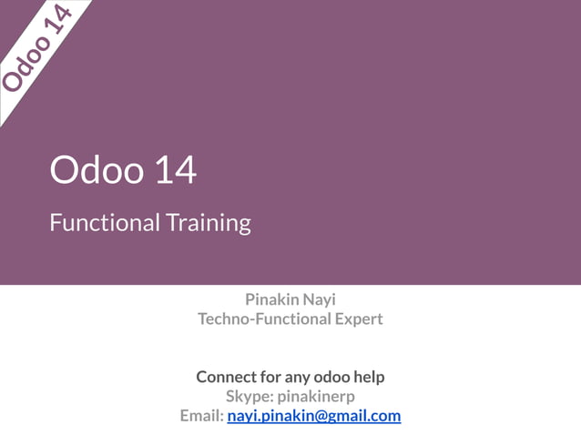 [V14] Odoo functional training Pinakin Nayi | PDF | Logistics | Business