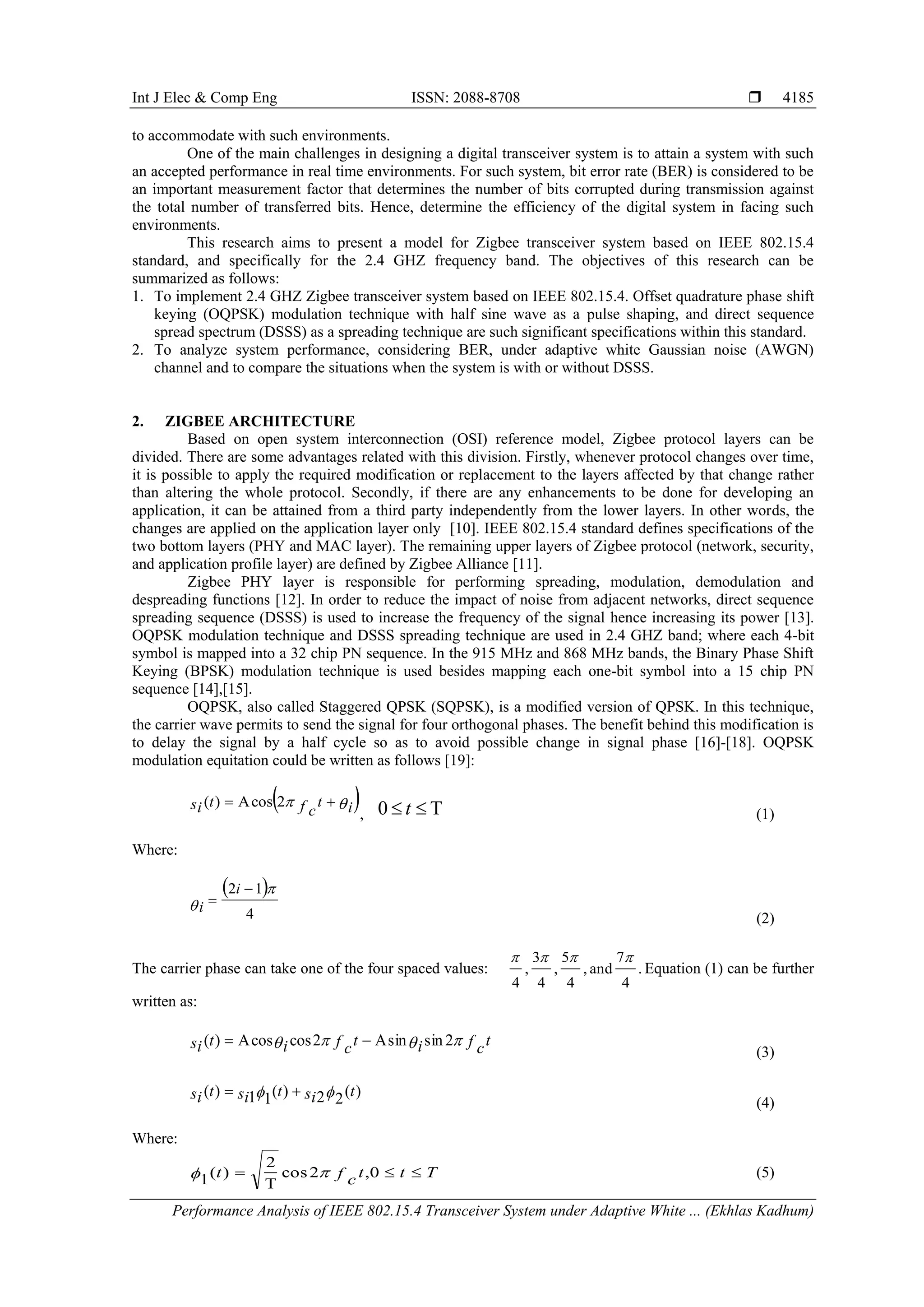 Performance Analysis of IEEE 802.15.4 Transceiver System under Adaptive White Gaussian Channel ...