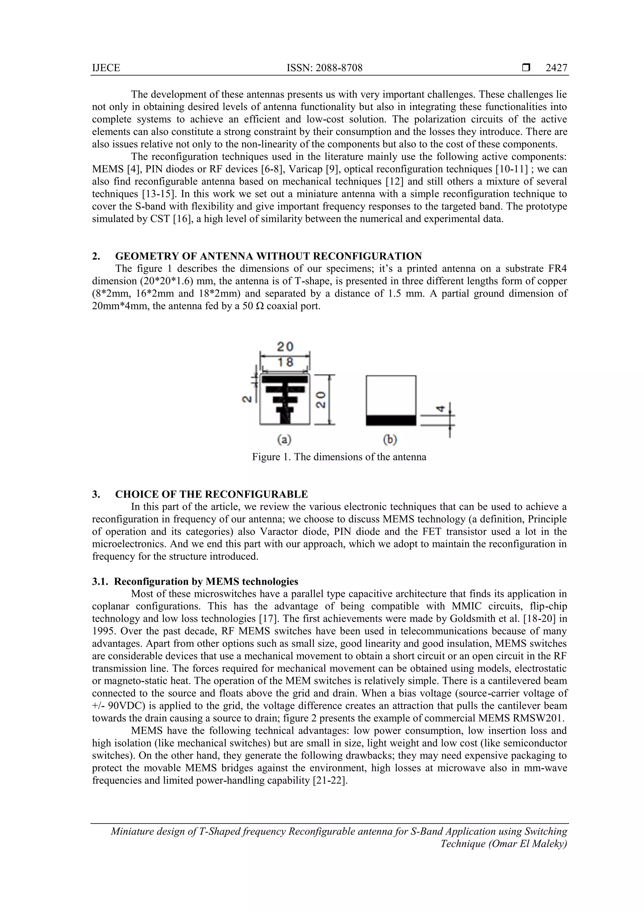 Miniature Design Of T Shaped Frequency Reconfigurable Antenna For S Band Application Using