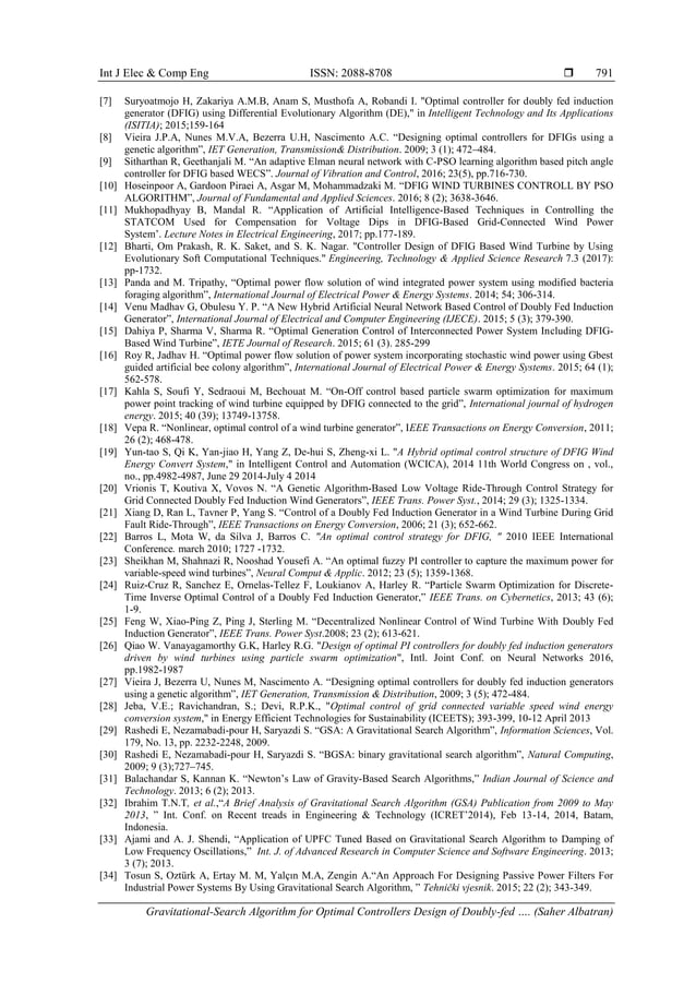 Gravitational Search Algorithm For Optimal Controllers Design Of Doubly Fed Induction Generator