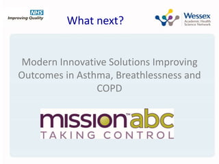 Respiratory Quality Improvement Programme - Breathlessness project | PPTX