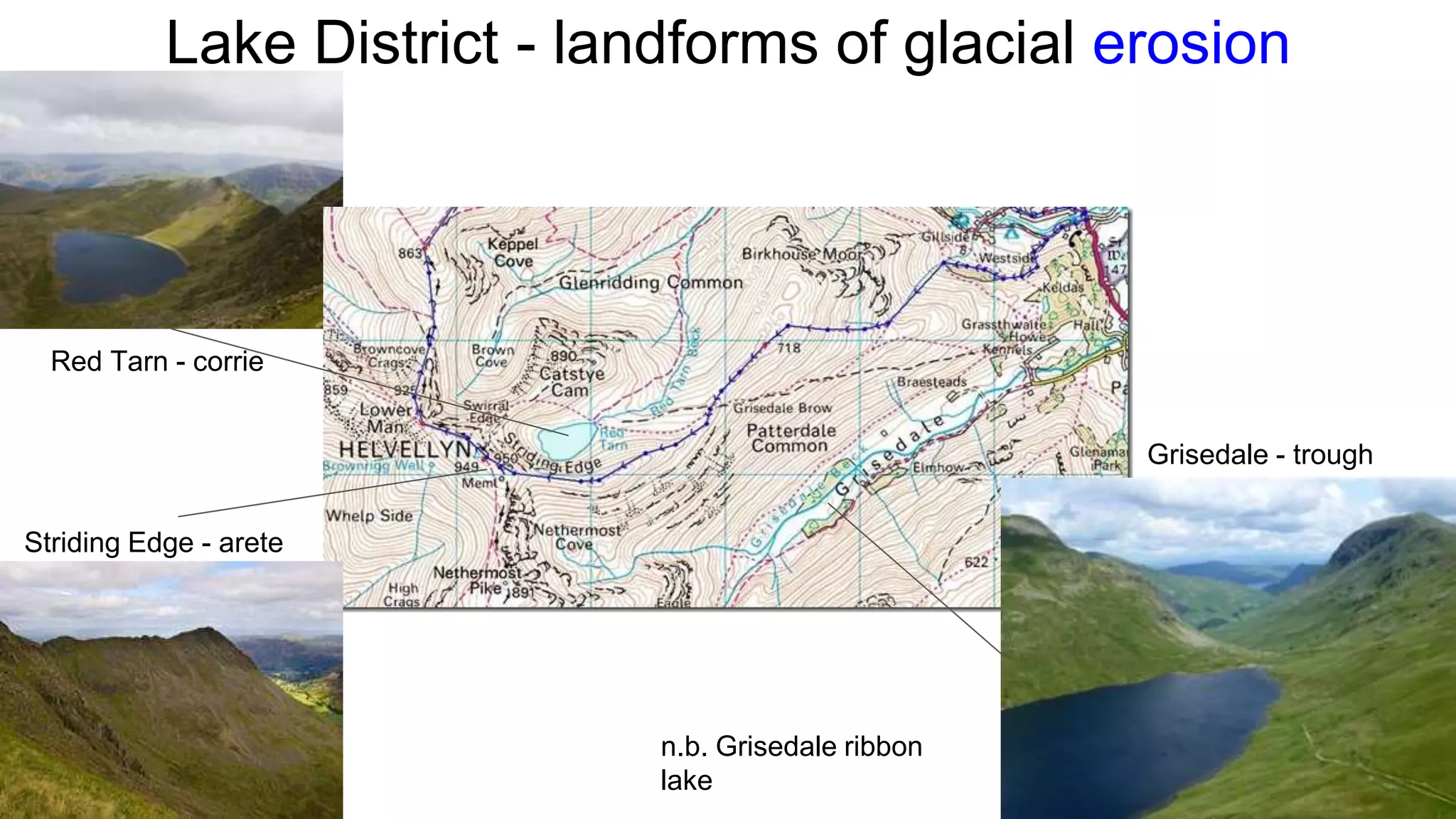 AQA gcse geography physical landscapes: Lake District glacial landforms ...