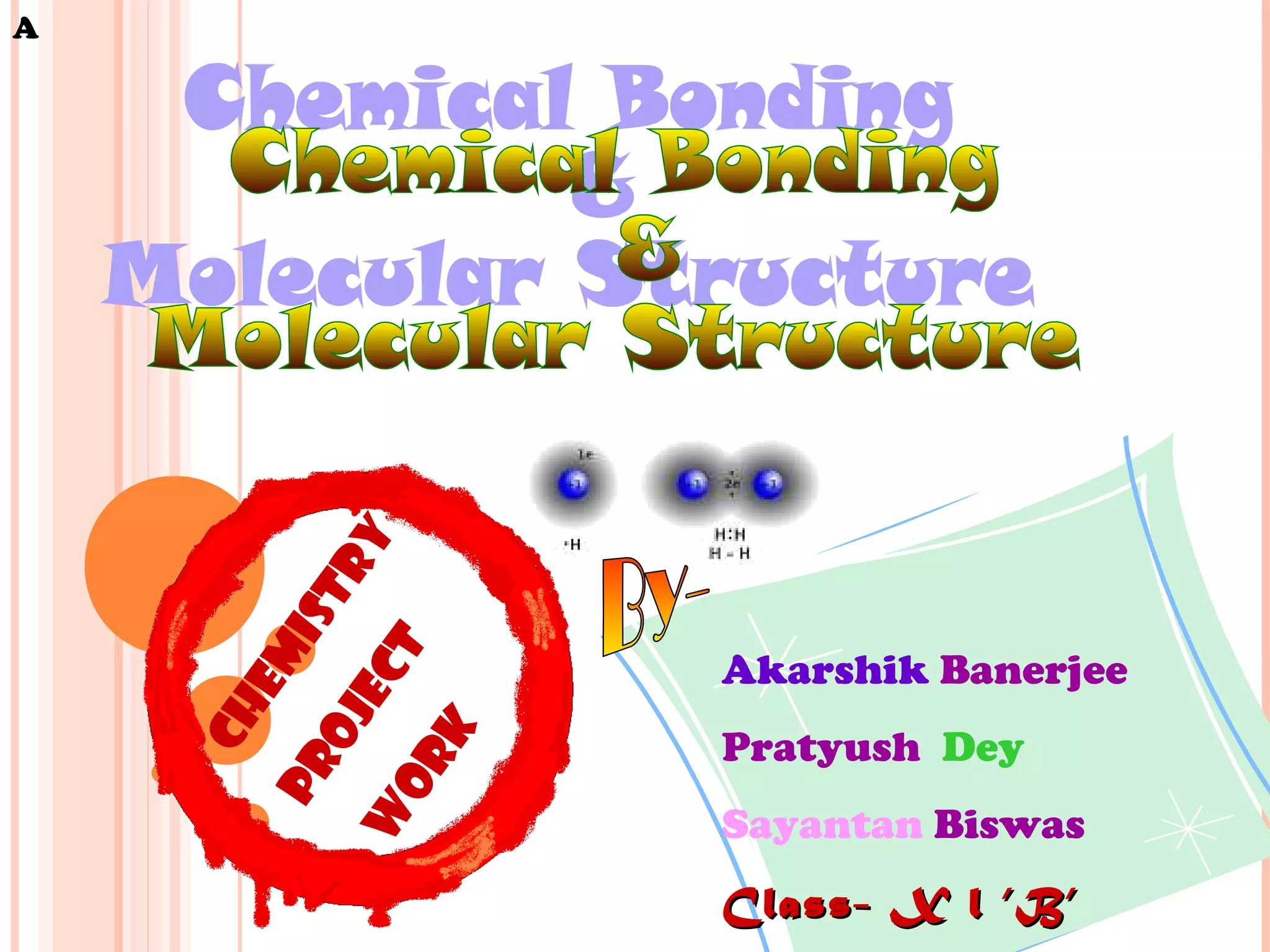 chemical bonding and molecular structure | PPT