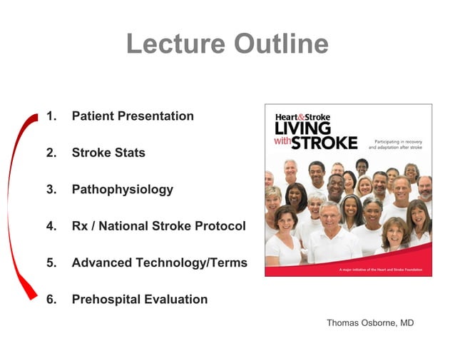 2016: National Acute Stroke Protocol Standard of Care and Emerging Technology-Osborne | PPT