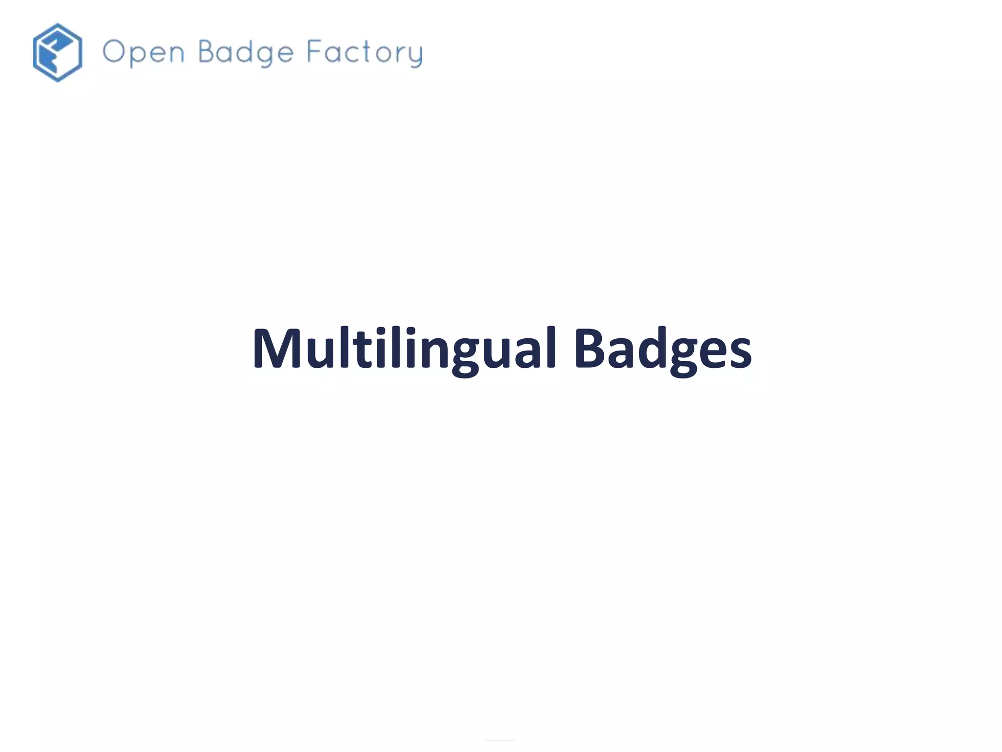 OBF Academy - V2.0 and Multilingual Badges | PPTX