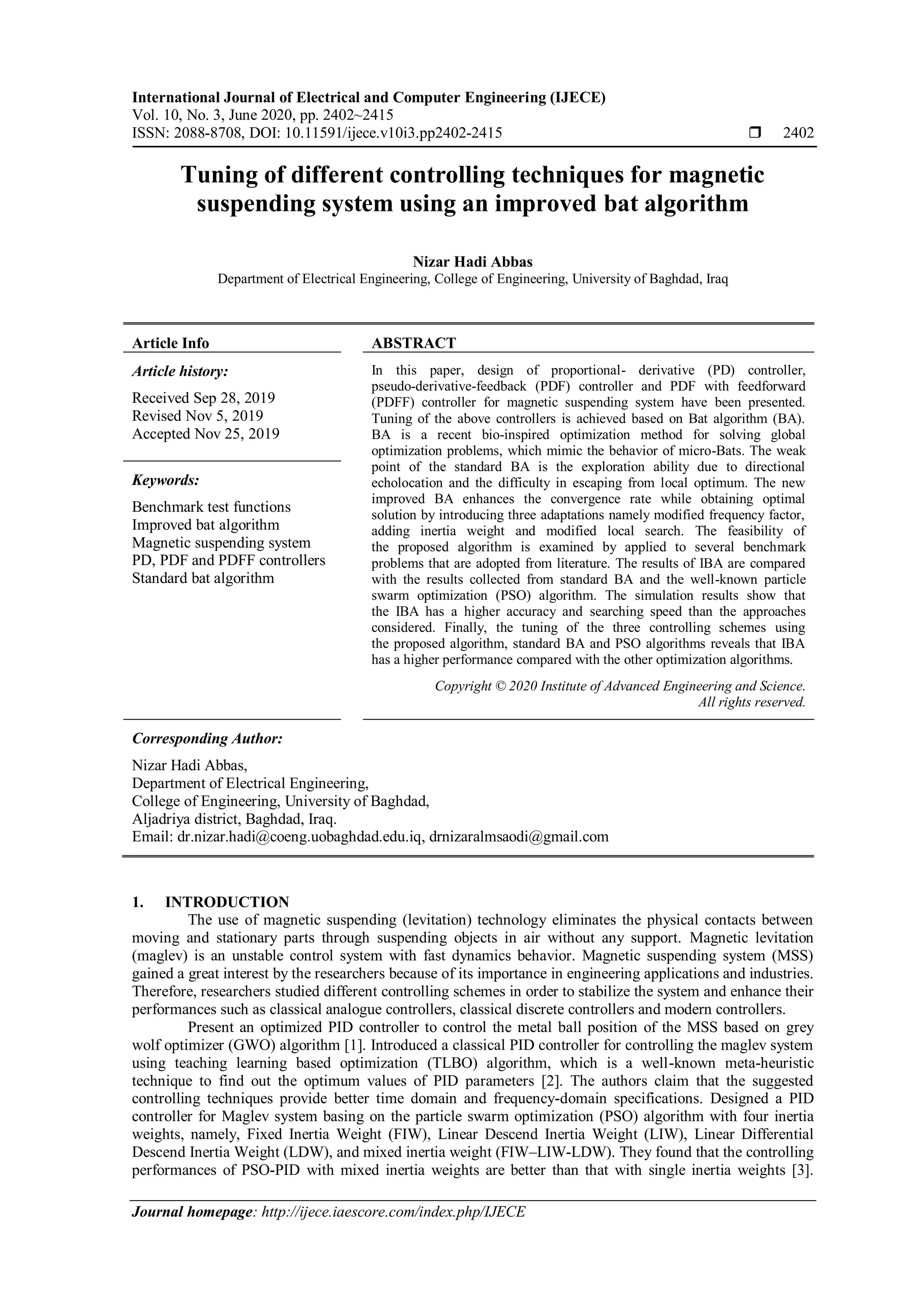 Tuning of different controlling techniques for magnetic suspending system using an improved bat ...