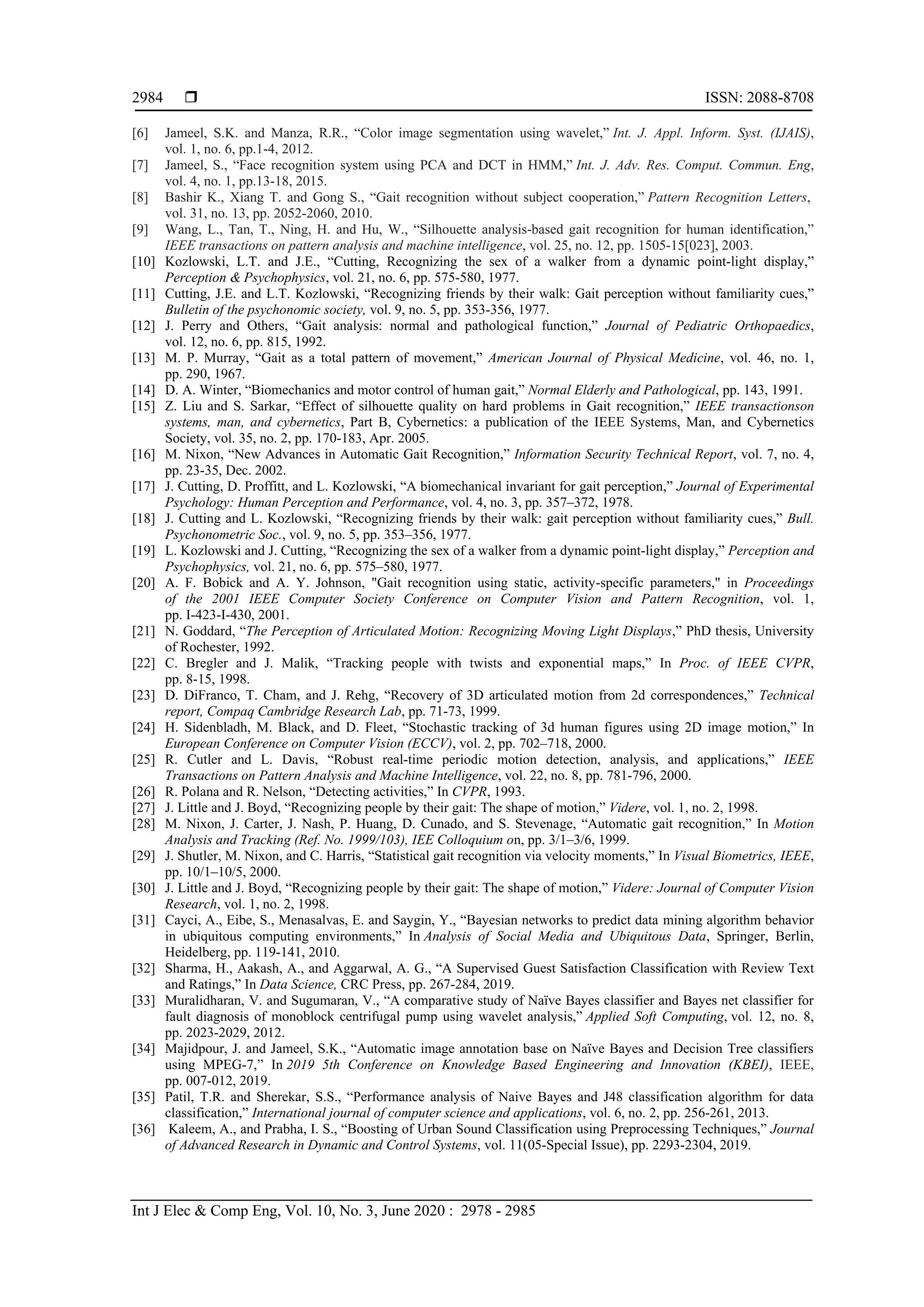 Human gait recognition using preprocessing and classification techniques | PDF