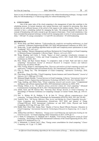 An Efficient Cloud Scheduling Algorithm for the Conservation of Energy through Broadcasting ...