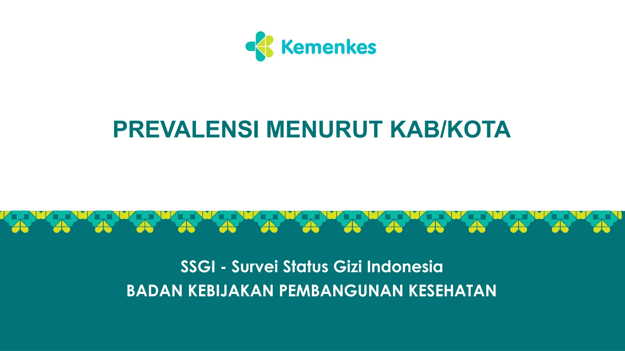 V_22_Hasil_SSGI_2024_02052025.pptxkemenkes | PPTX
