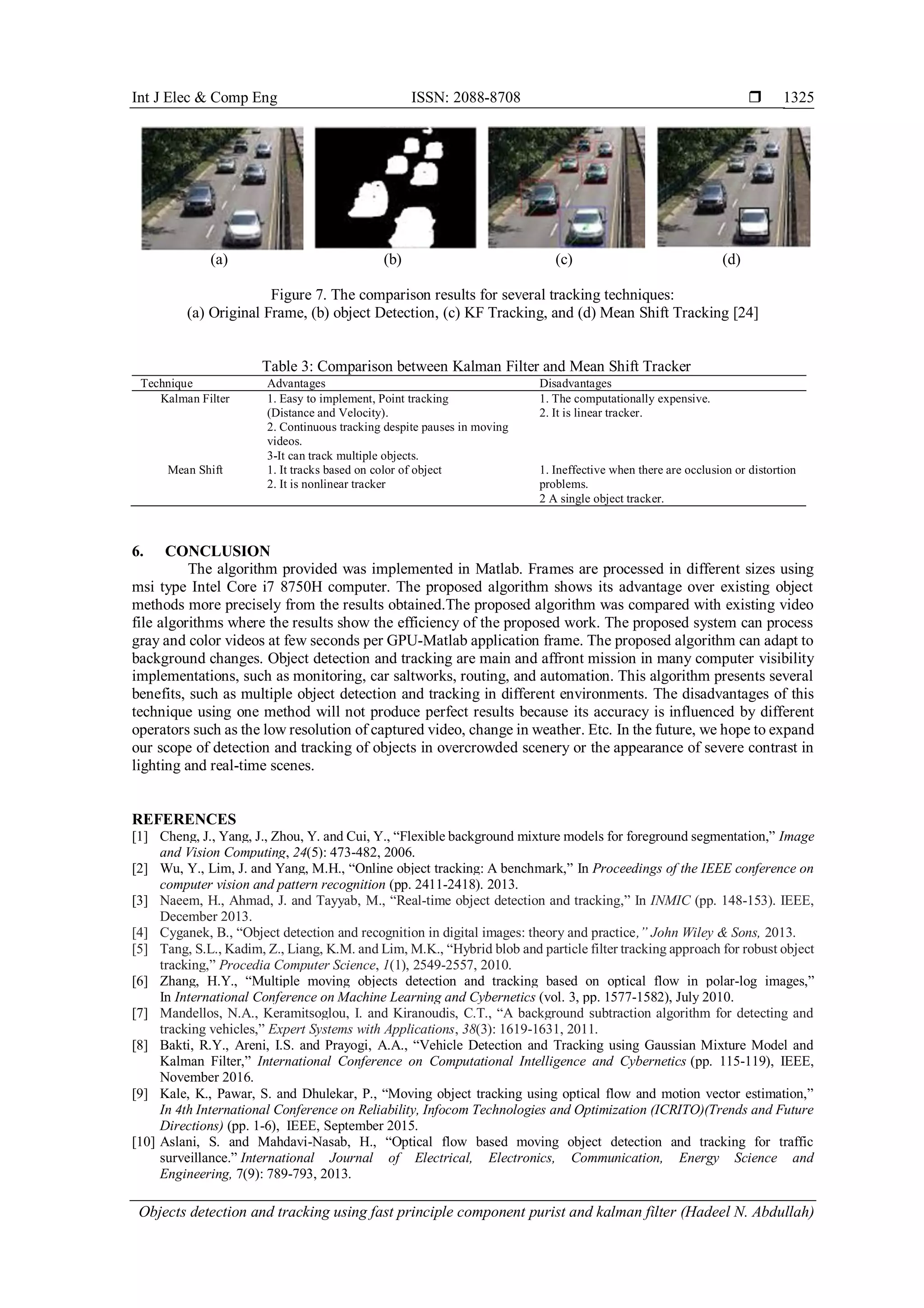 Objects detection and tracking using fast principle component purist and kalman filter | PDF