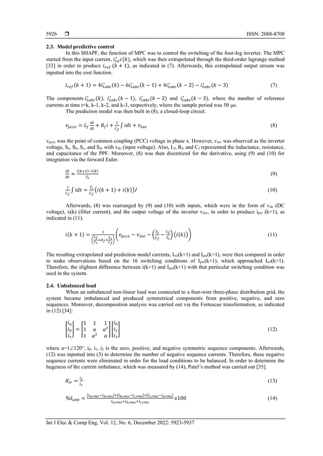 Three-phase four-wire shunt hybrid active power filter model with model predictive control in ...