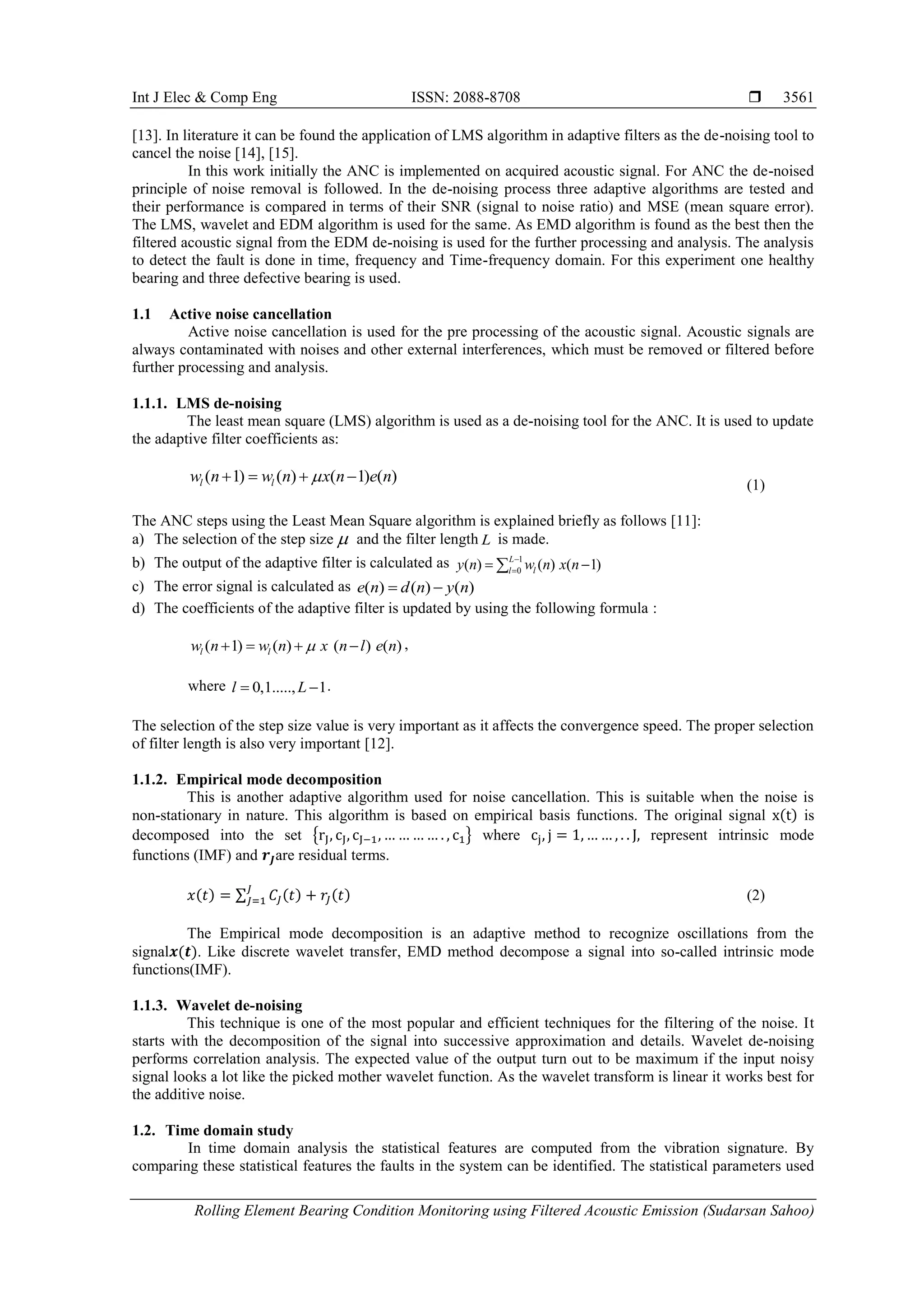Rolling Element Bearing Condition Monitoring Using Filtered Acoustic