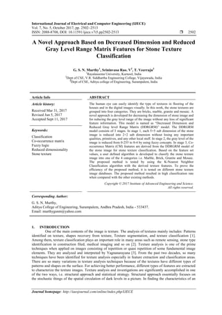 A Novel Approach Based on Decreased Dimension and Reduced Gray Level Range Matrix Features for ...