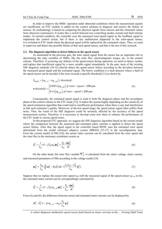 A robust diagnosis method for speed sensor fault based on stator currents in the RFOC induction ...