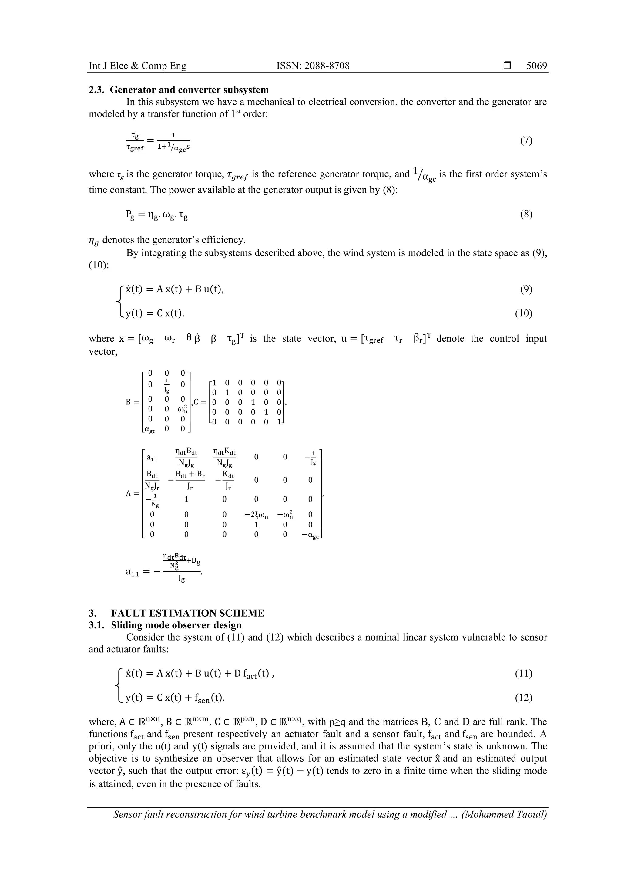 Sensor Fault Reconstruction For Wind Turbine Benchmark Model Using A