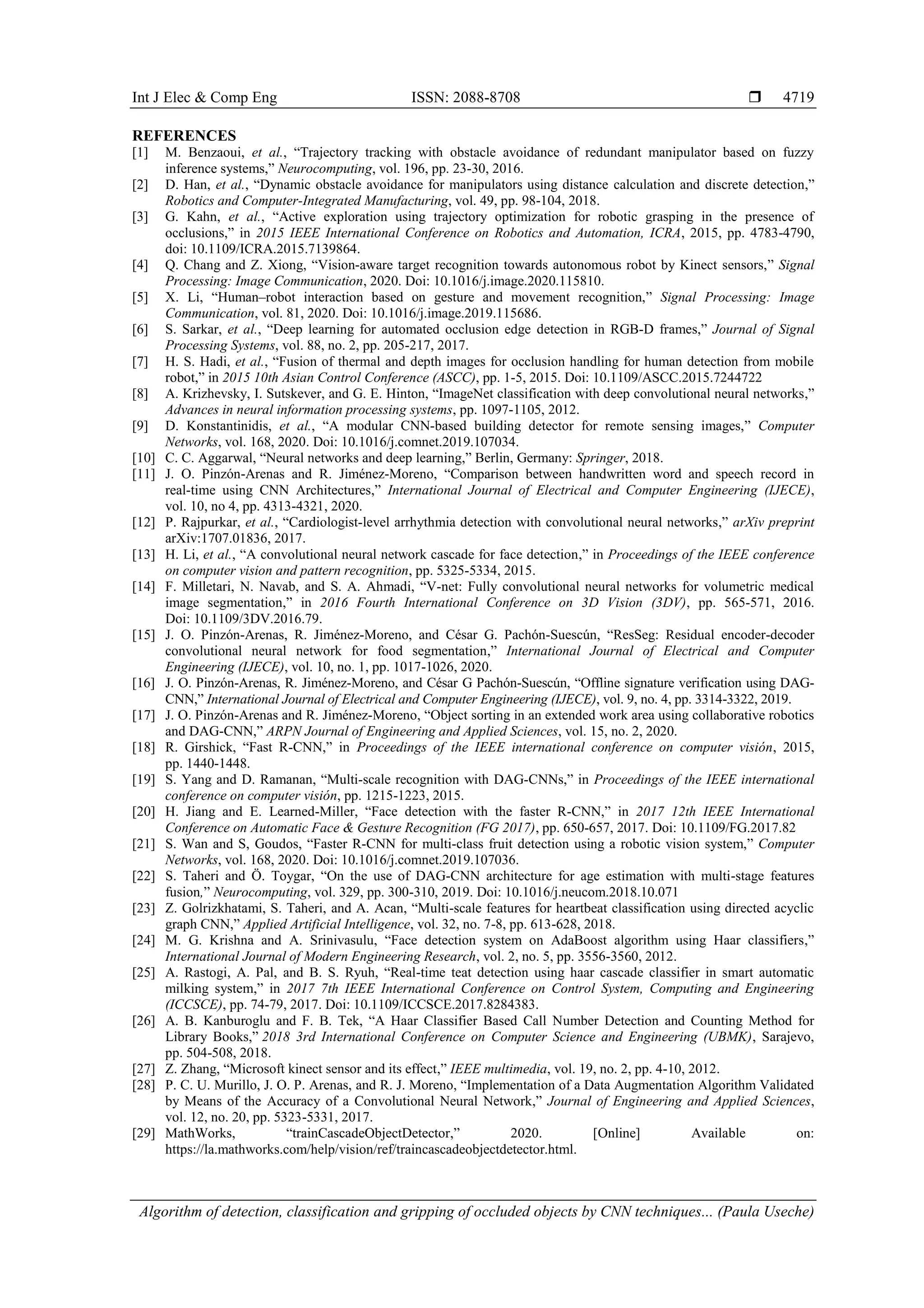 Algorithm Of Detection Classification And Gripping Of Occluded Objects By Cnn Techniques And