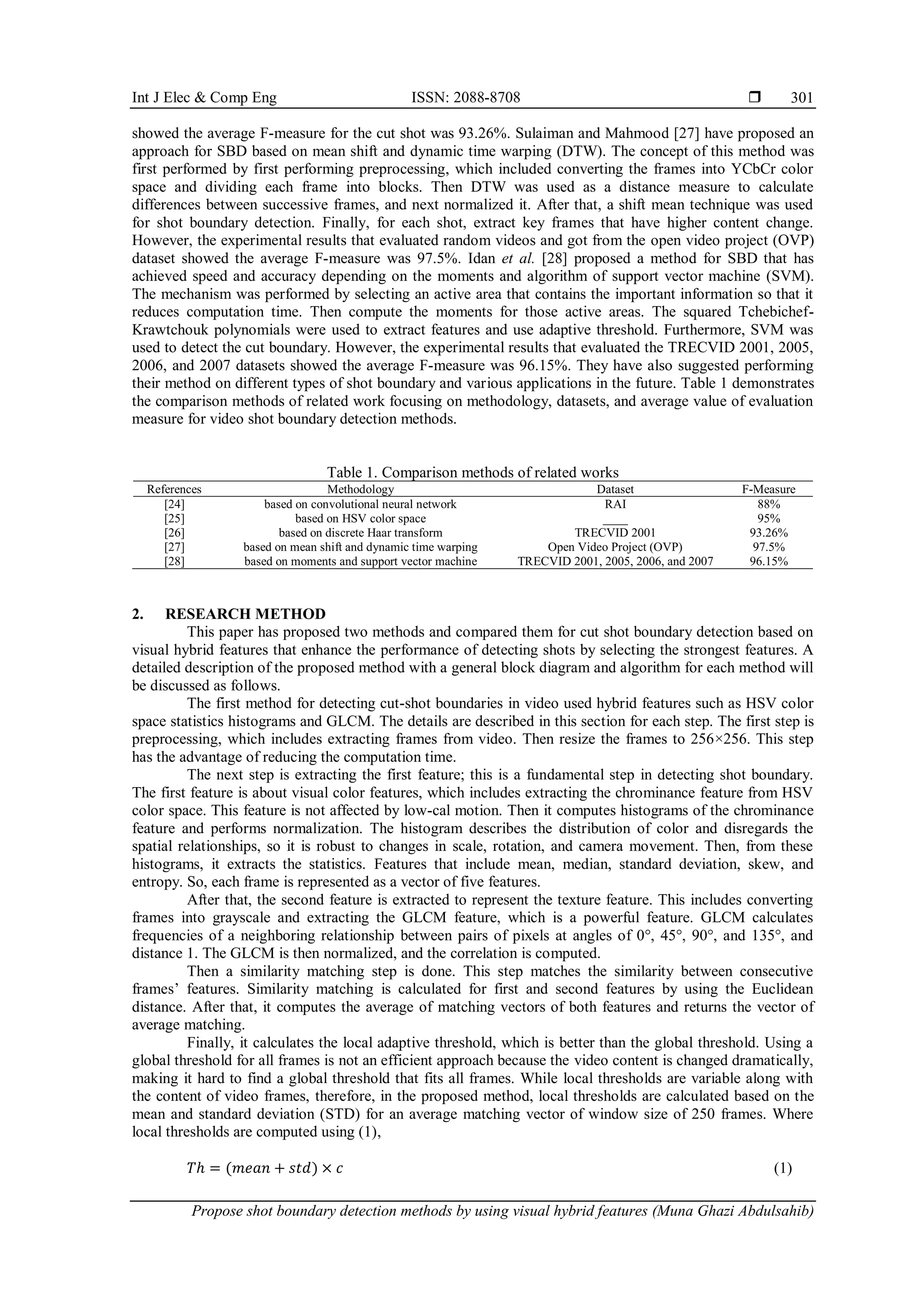 Propose Shot Boundary Detection Methods By Using Visual Hybrid Features
