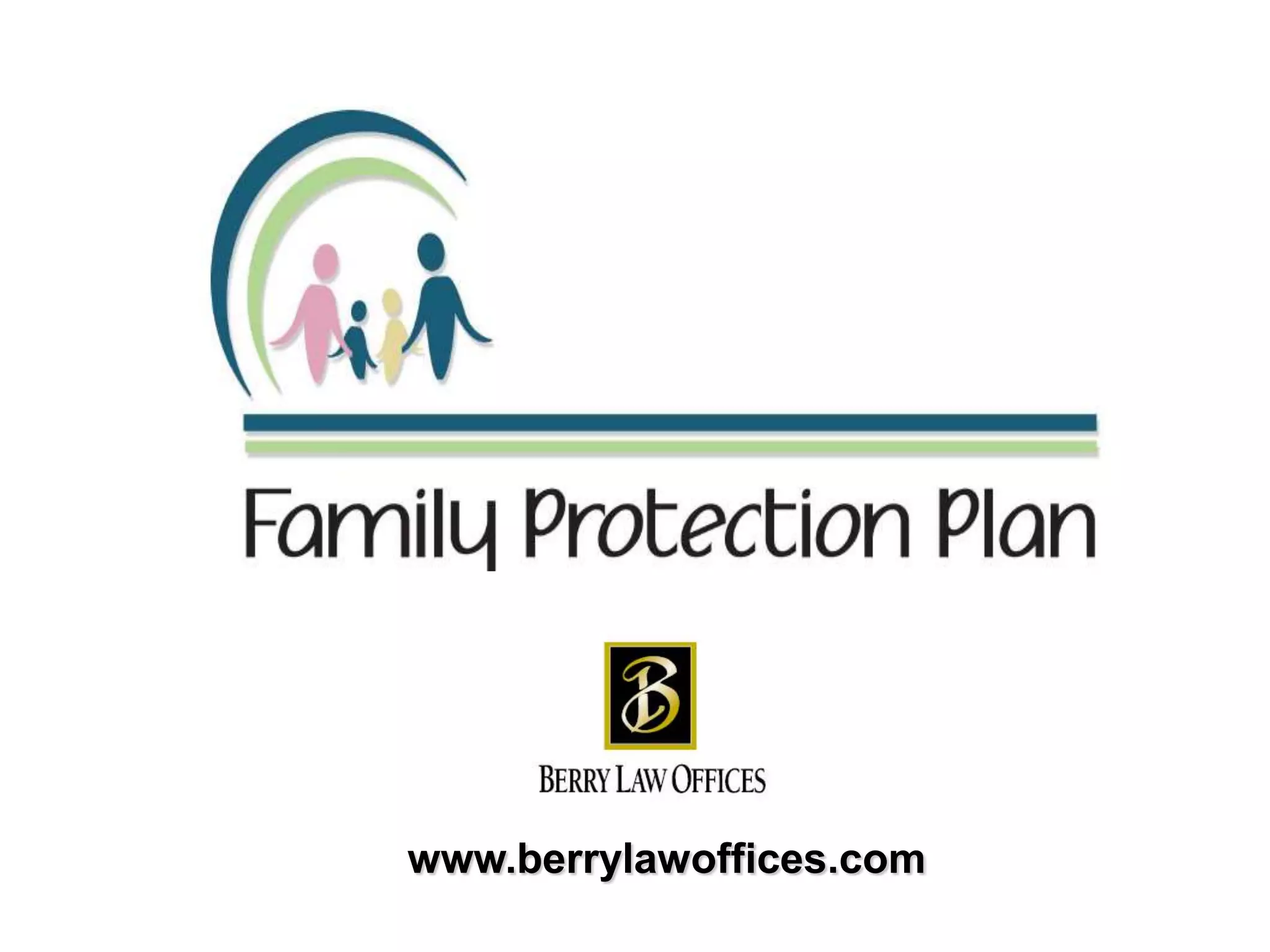 Family Protection Plan Seminar | PPTX