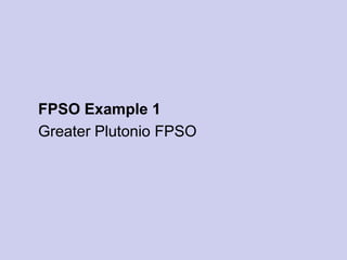 C2. Functional Requirements of FPSO | PPT