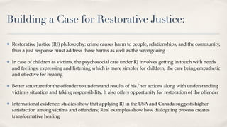 Applying Restorative Justice in case of Child Victims and Offenders | PDF