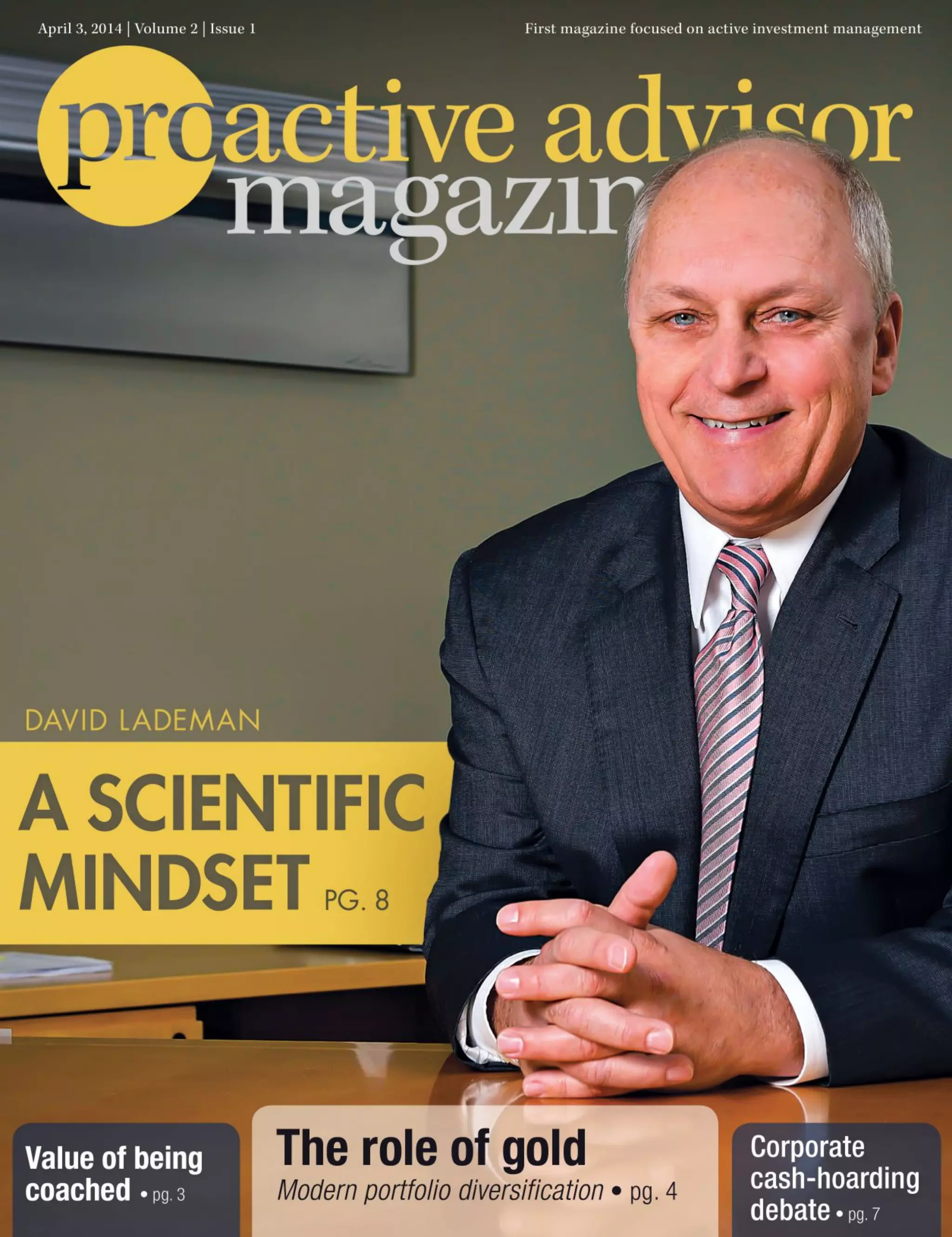 David Lademan – Proactive Advisor Magazine – Volume 2, Issue 1 | PDF