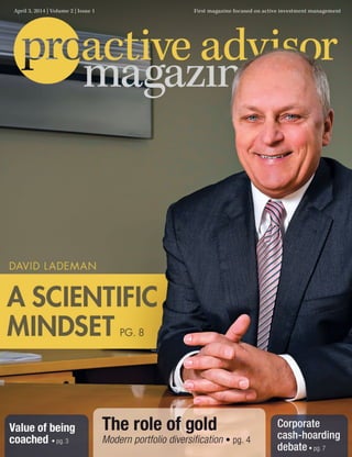 David Lademan – Proactive Advisor Magazine – Volume 2, Issue 1 | PDF