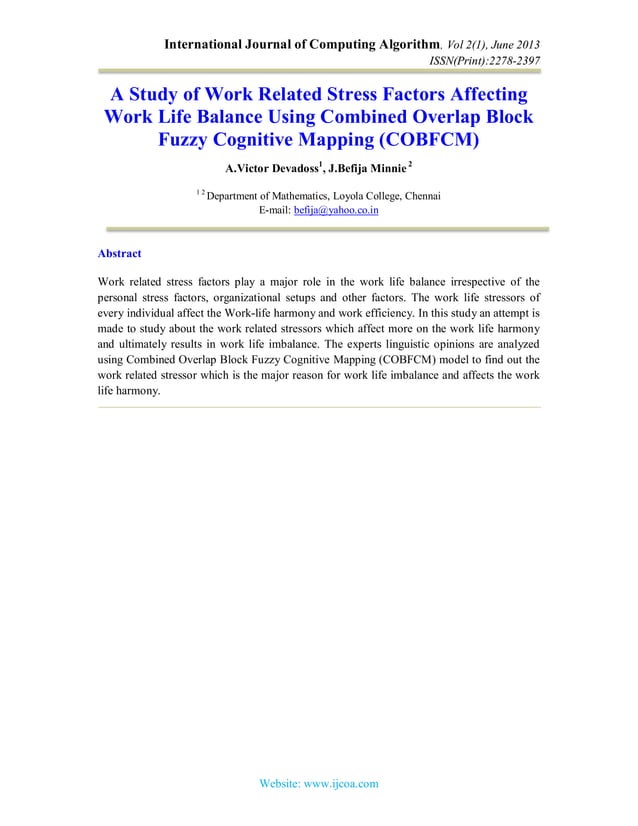 A Study of Work Related Stress Factors Affecting Work Life Balance using Combined Overlap Block ...