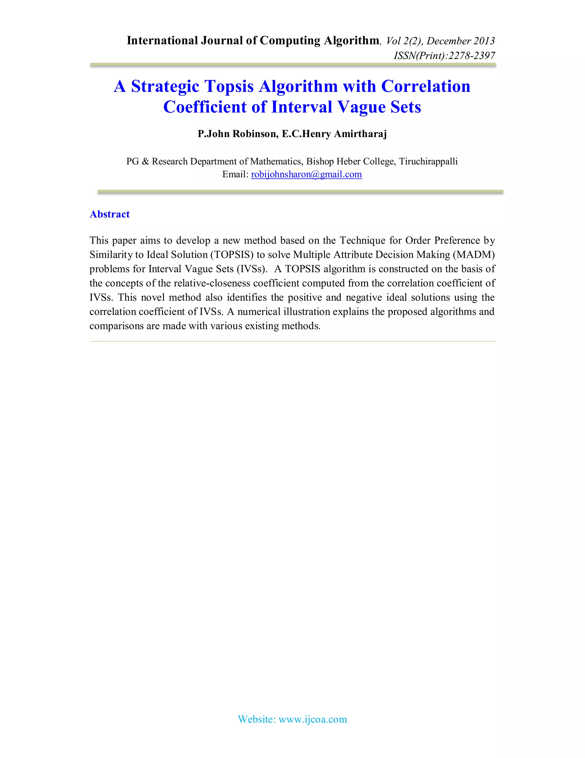 A STRATEGIC TOPSIS ALGORITHM WITH CORRELATION COEFFICIENT OF INTERVAL VAGUE SETS | PDF