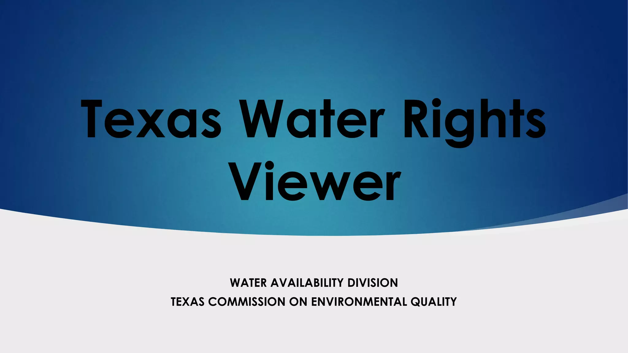 New TCEQ Water Rights Viewer - Kim Nygren | PDF