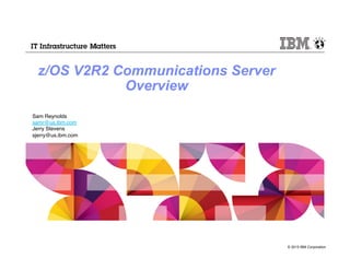 z/OS V2R2 Communications Server Overview | PPT