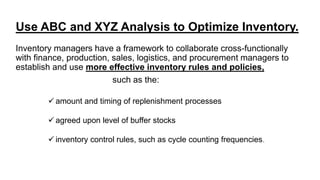Inventory Optimization Using ABC-XYZ Analysis | PPTX