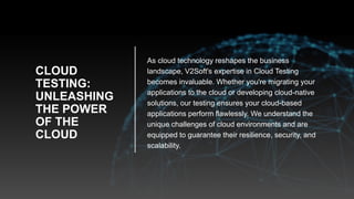 IT testing services - managed testing services | V2Soft.pptx