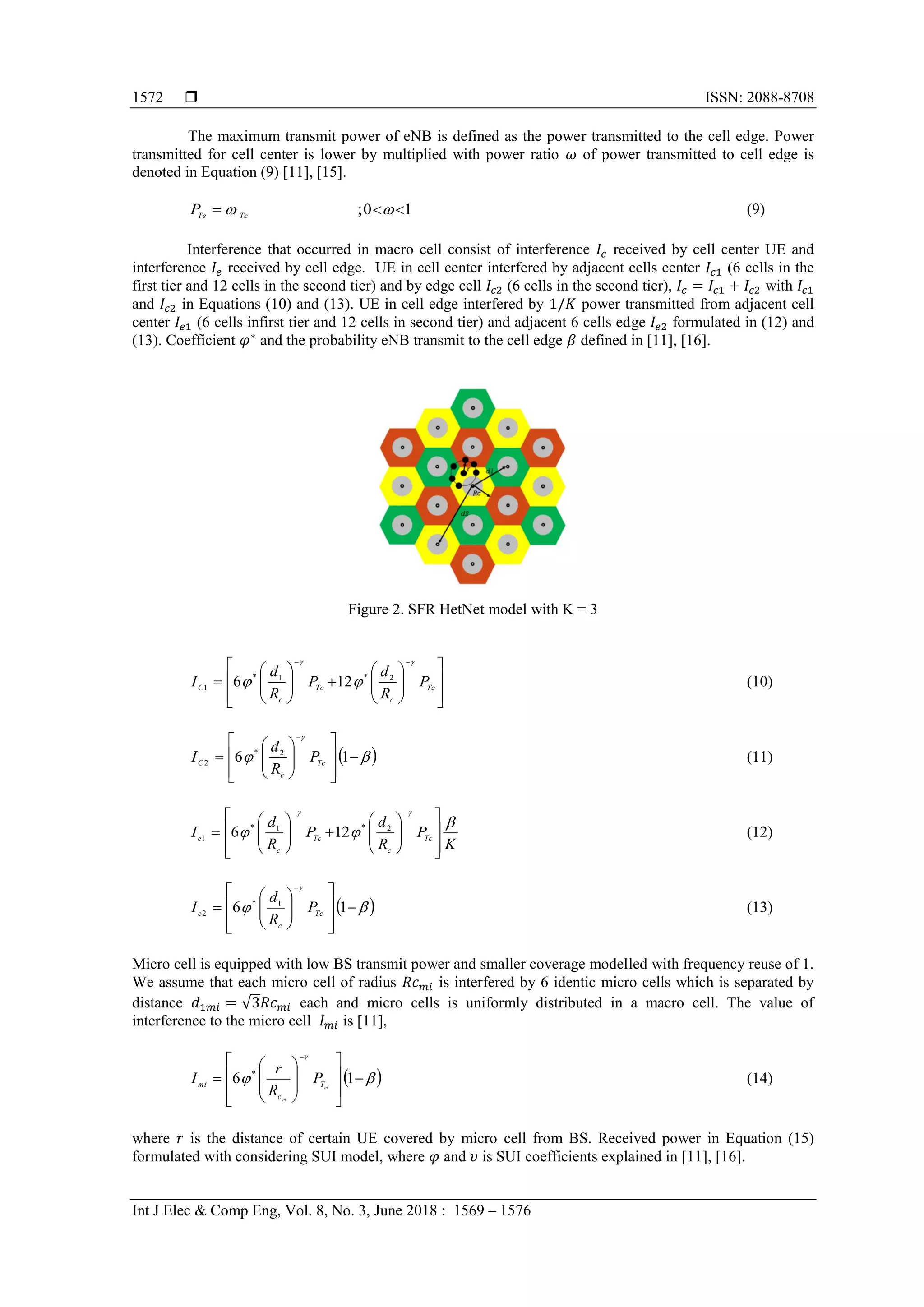 Soft Frequency Reuse (SFR) in LTE-A Heterogeneous Networks based upon Power Ratio Evaluation | PDF