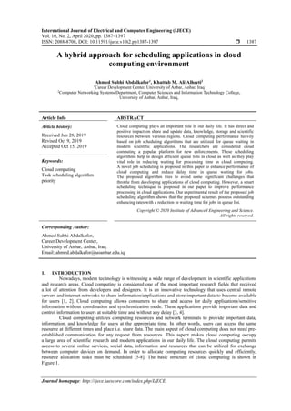 A hybrid approach for scheduling applications in cloud computing environment | PDF