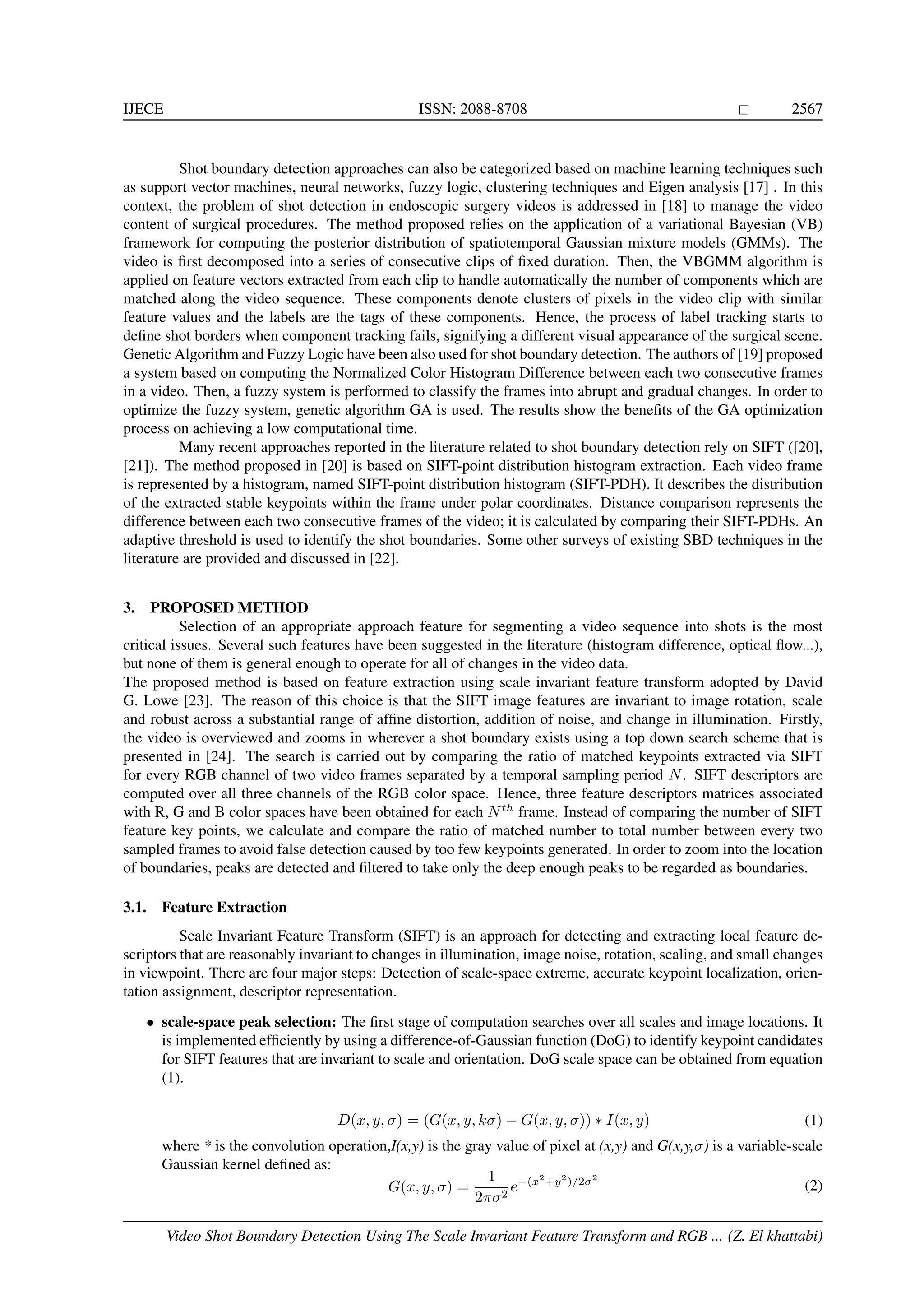 Video Shot Boundary Detection Using The Scale Invariant Feature Transform and RGB Color Channels ...