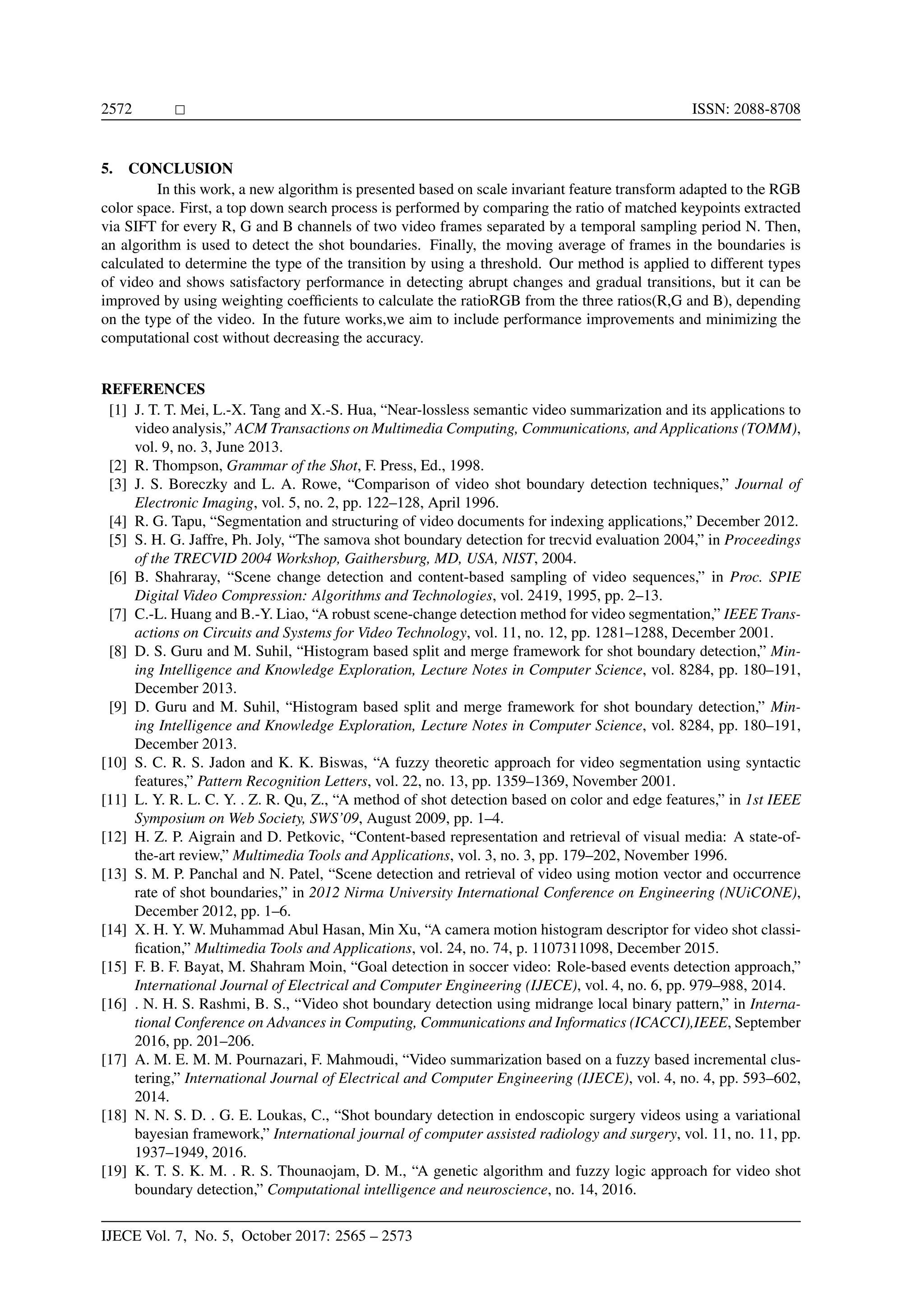 Video Shot Boundary Detection Using The Scale Invariant Feature Transform and RGB Color Channels ...