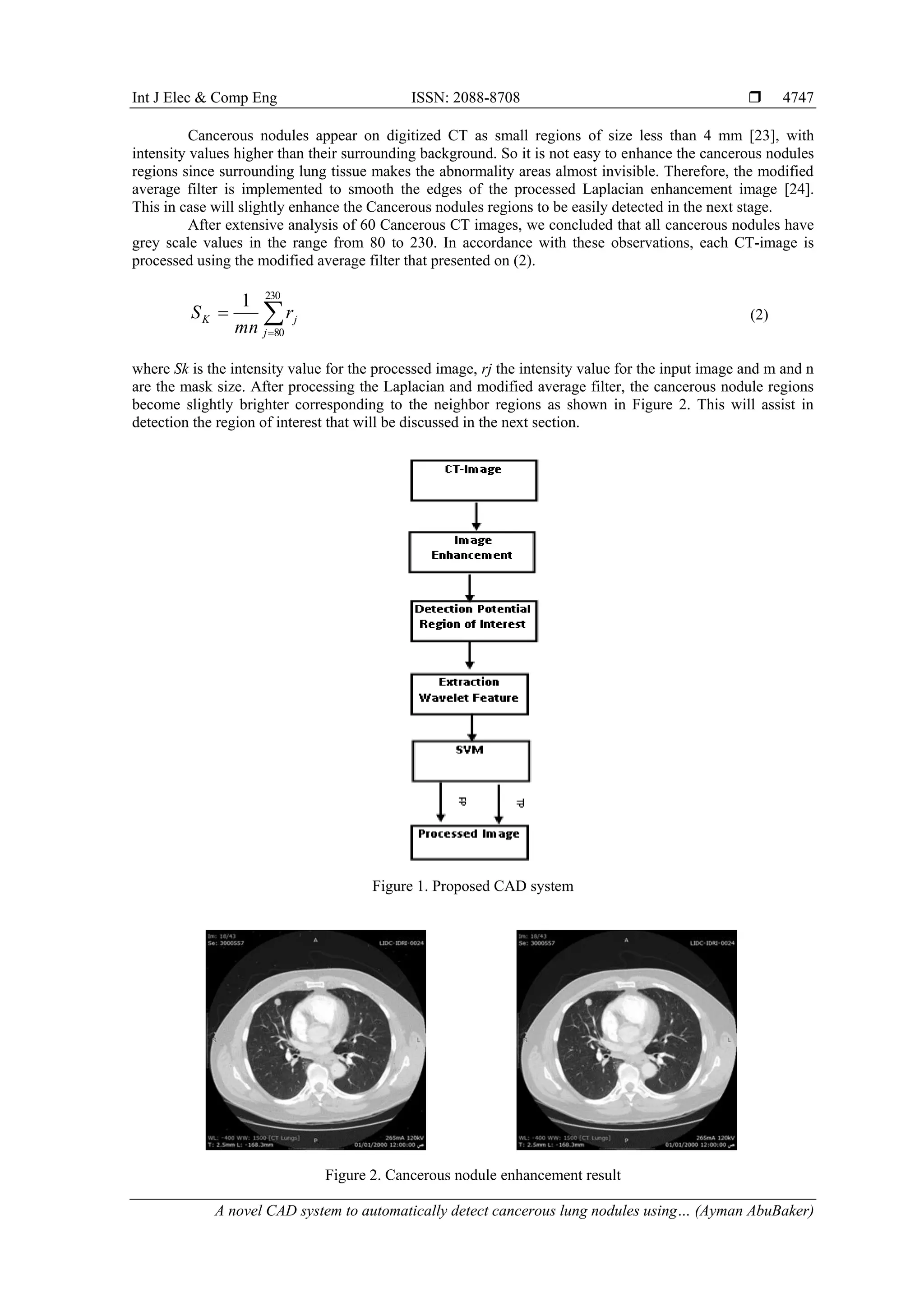 A Novel Cad System To Automatically Detect Cancerous Lung Nodules Using Wavelet Transform And 7938